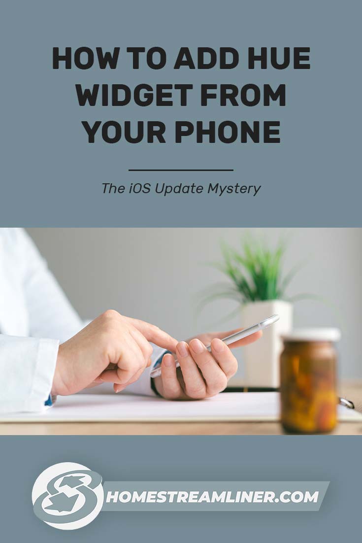 How to Add Hue Widget from Your Phone: iOS Update Mystery - Home ...